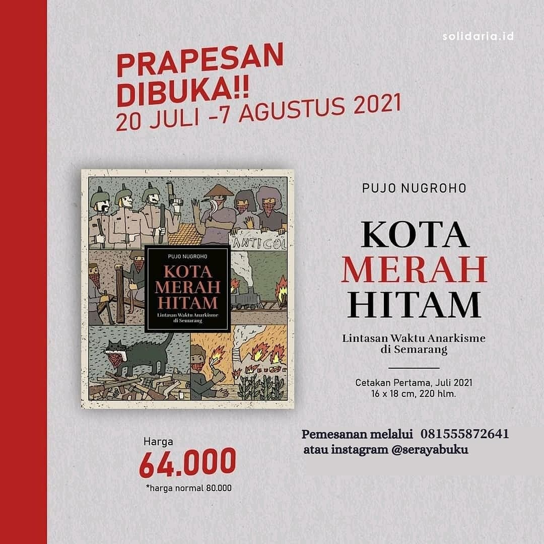 Hidupkan Hidupmu! on Twitter: "KOTA MERAH HITAM – Lintasan Waktu Anarkisme di Semarang Penulis ...