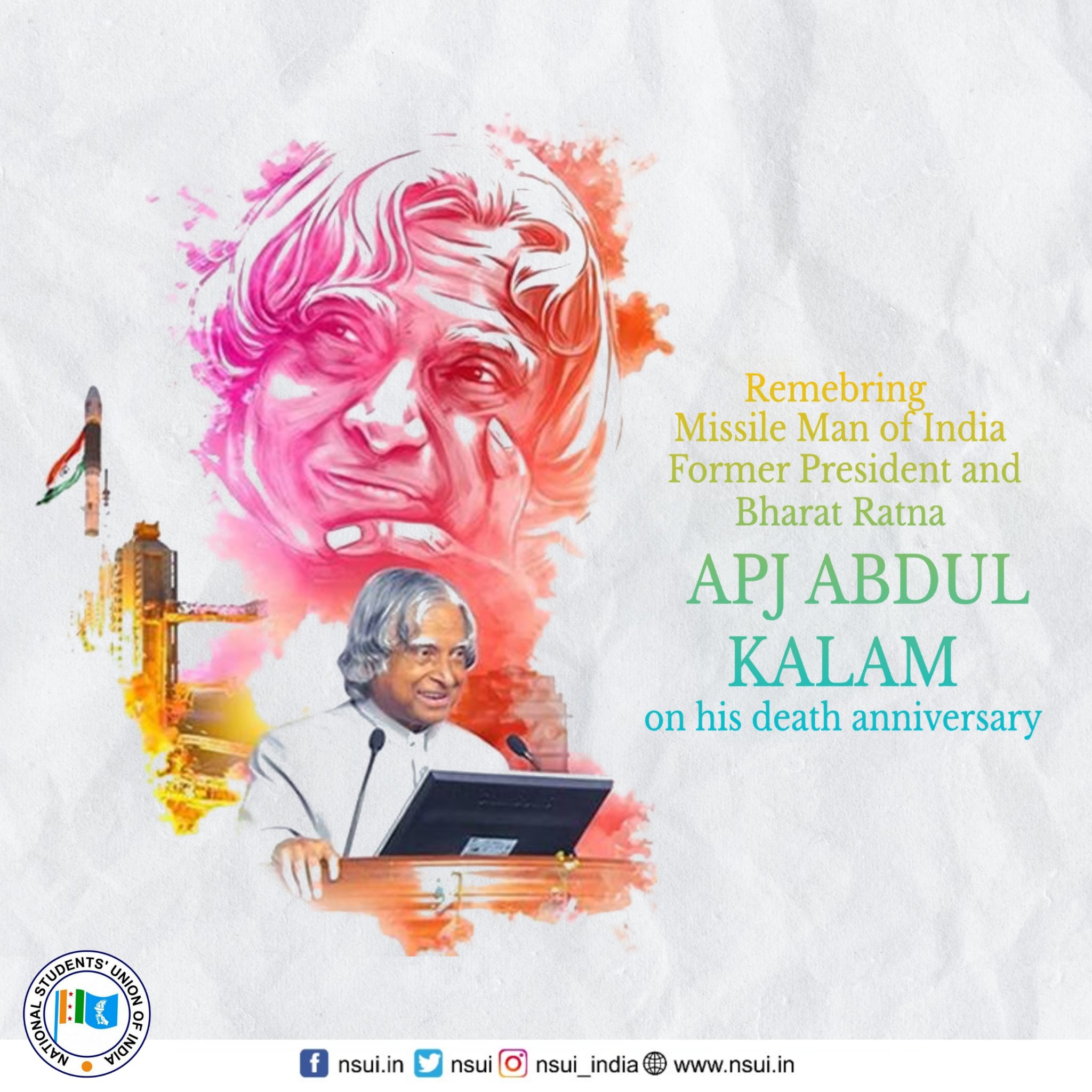 NSUI on Twitter: "Remembering missile man, former President of India, Lt Sh A.P.J Abdul Kalam ...