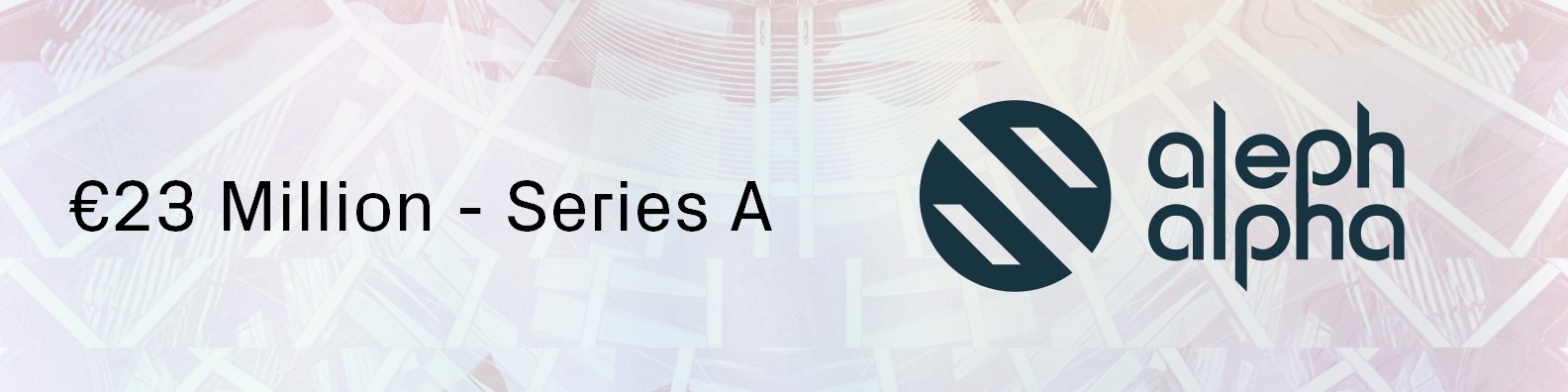 Aleph Alpha on Twitter: "🥳We're happy to announce that we closed a €23 Million Series A to build ...