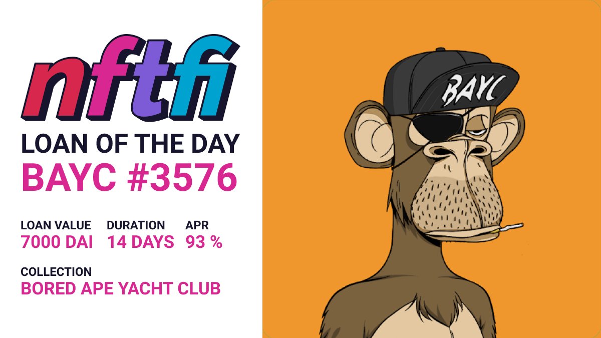 NFTfi.com on Twitter: "@NFTfi's #loanoftheday today is an Ape from the @BoredApeYC, this is a 2 ...