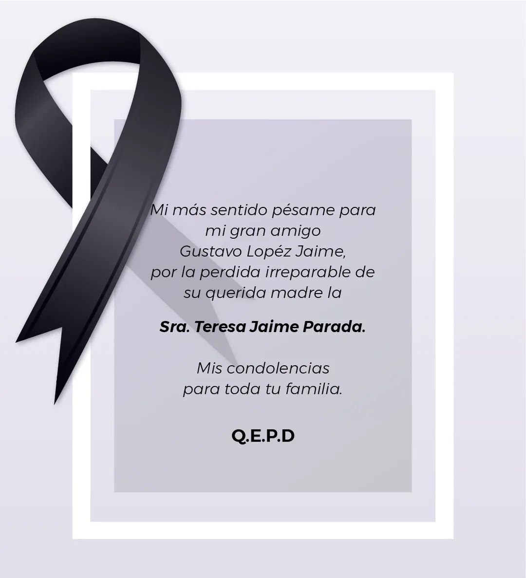 Mis Condolencias Por Tu Perdida