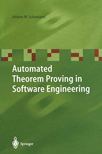 'READ [PDF]] Automated Theorem Proving in Software Engineering by Johann M. Schumann / Twitter