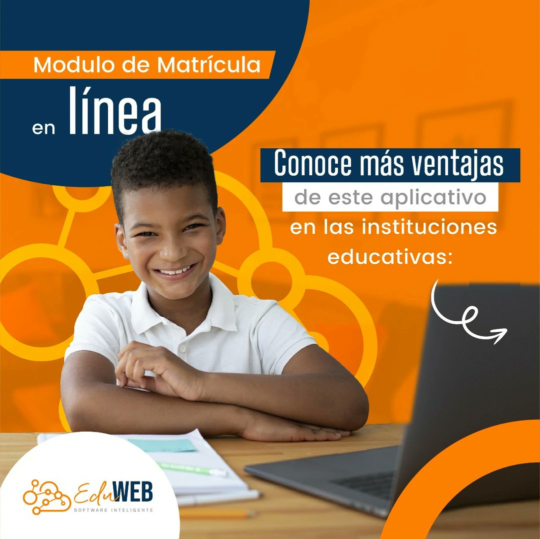 Eduweb on Twitter: "Conoce más ventajas del módulo matricula en línea de Eduweb. Se parte de ...