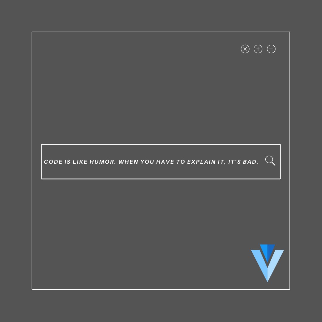 Vuetify.js on Twitter: "This is a good rule to code by and Vuetify makes it easy. #vuetify # ...