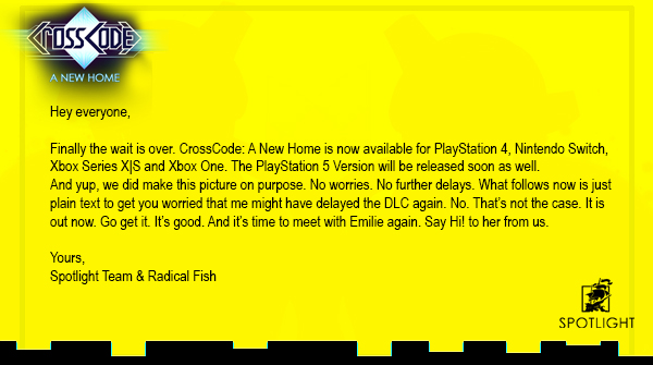 Deck13 Spotlight on Twitter: "Friends, we need to talk. #CrossCode #ANewHome Joking. It's out ...