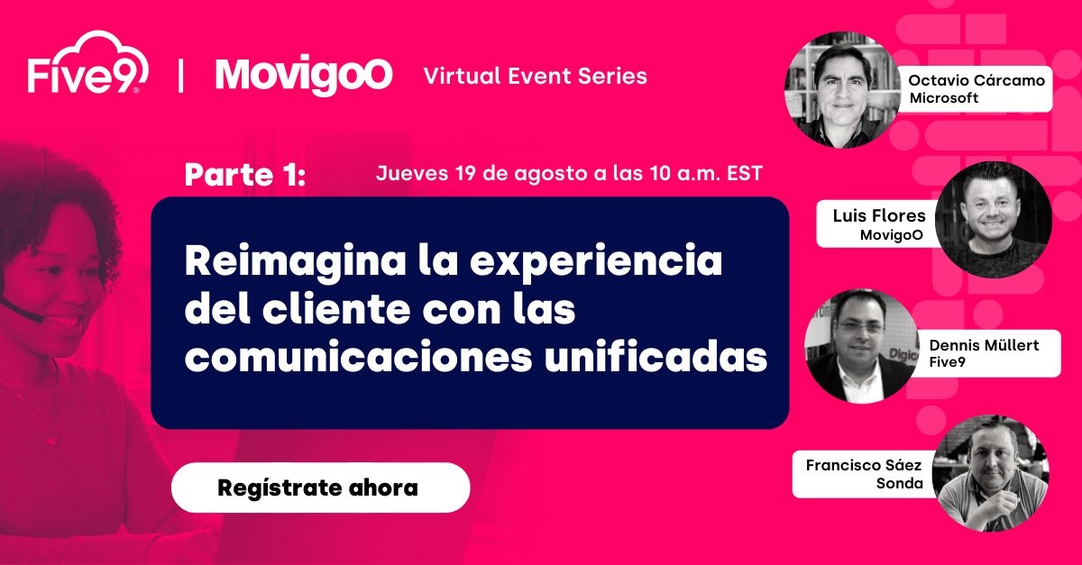 Five9 on Twitter: "El 19 de agosto a las 10 a.m. EST, únete junto a @Five9, @Movigoo, #Sonda, y ...