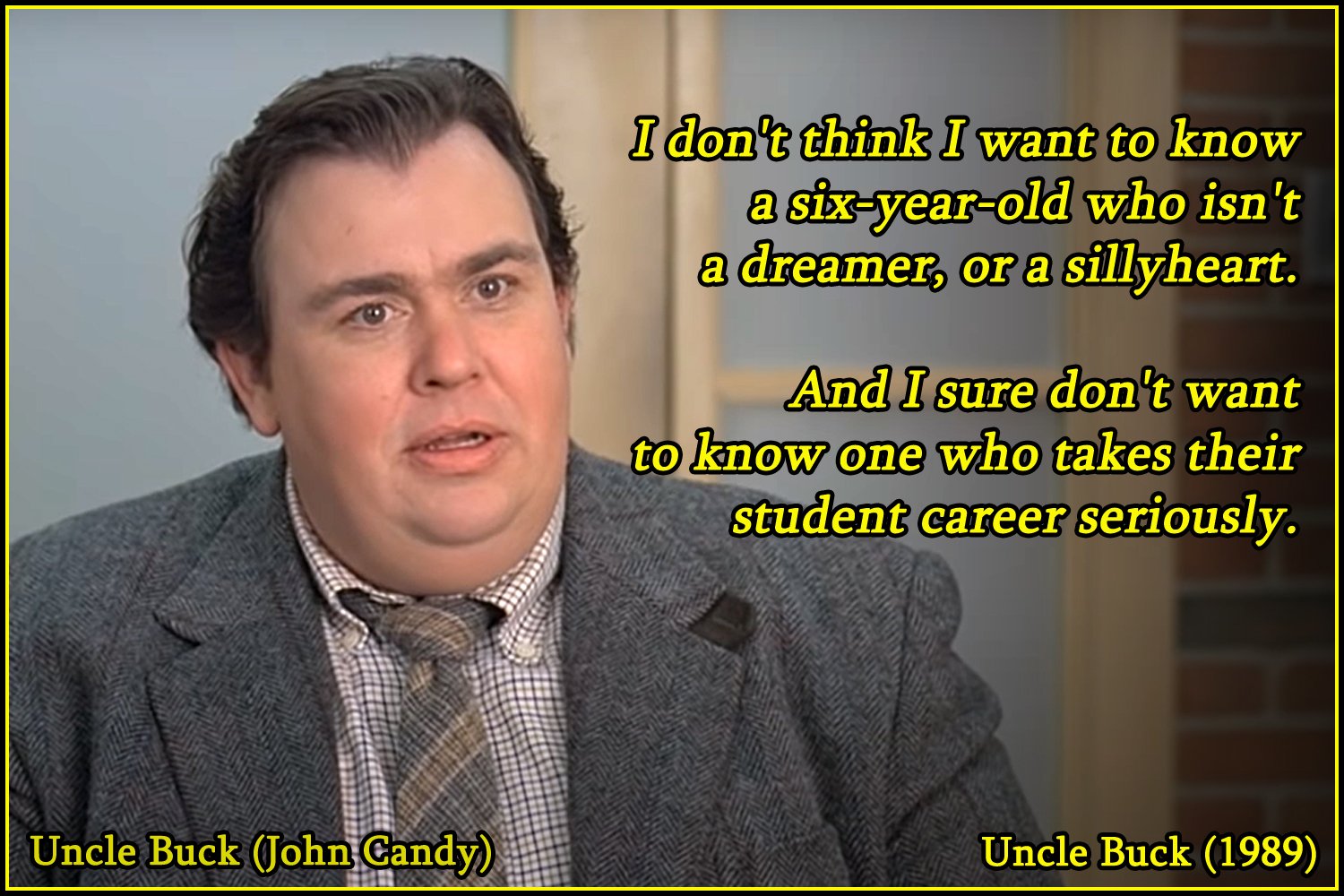 Uncle Buck Quote
