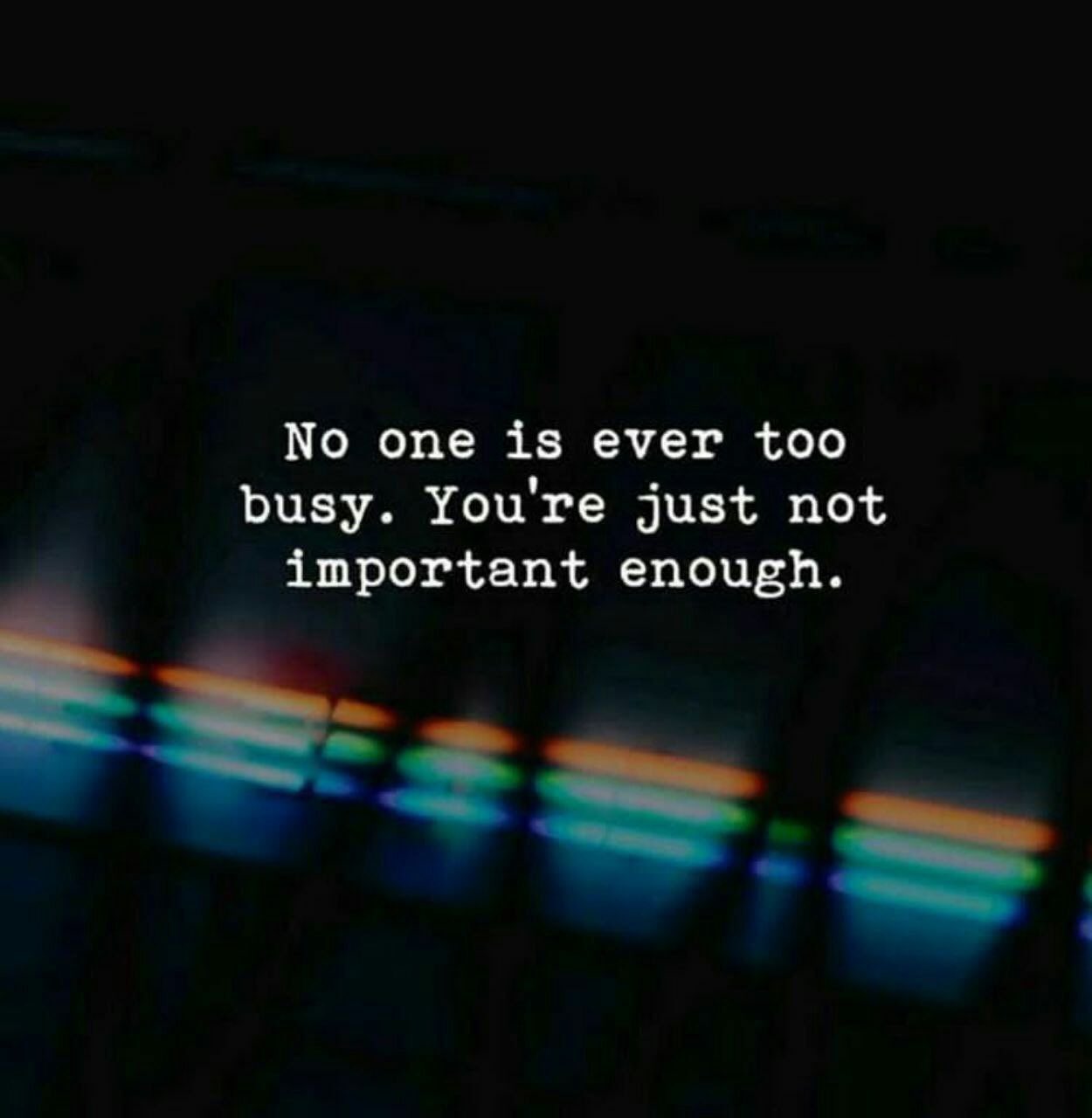 Too Busy Quotes