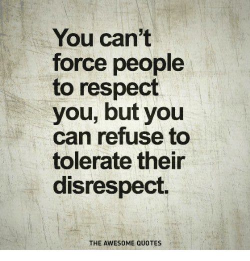 Dont Disrespect Me Quotes