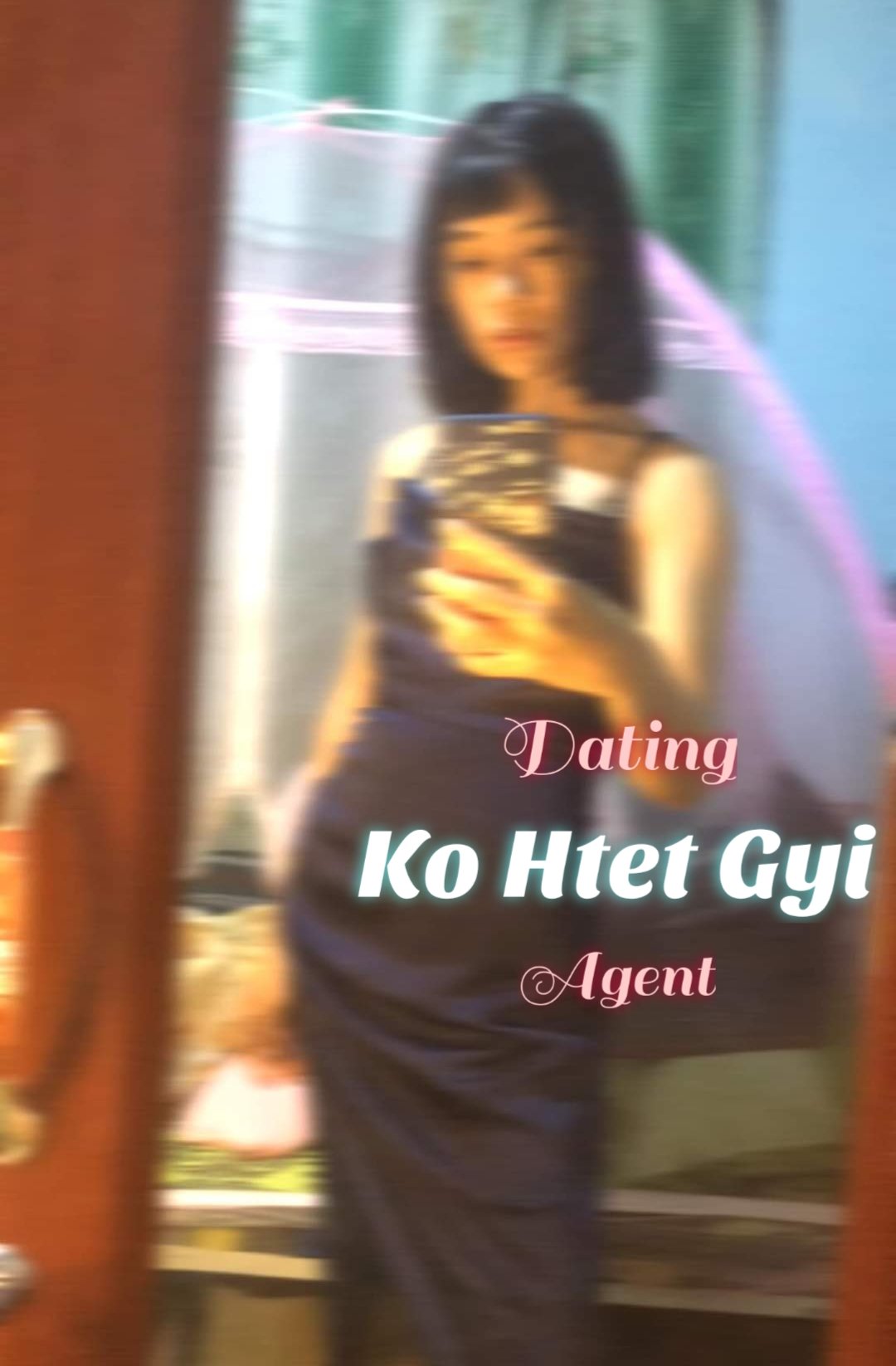 Ko Htet Gyi (Dating Agent) (@HtetAun06301291) / Twitter