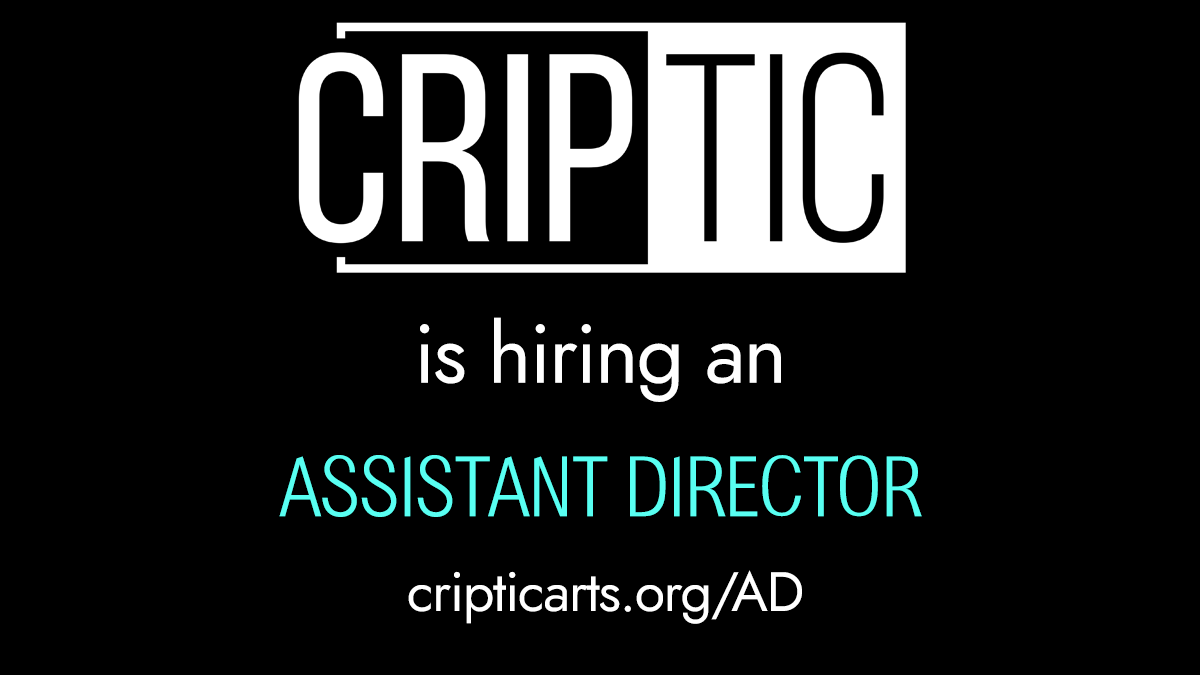 CRIPtic Arts on Twitter: "Are you a d/#Deaf and/or #disabled #Director or #AssistantDirector ...