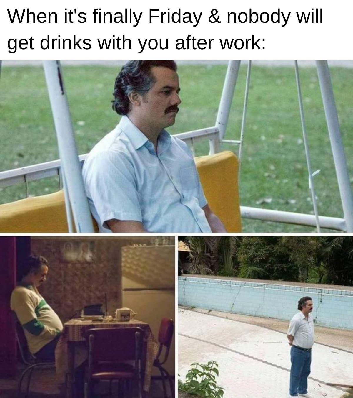 Drinks After Work Meme Damn Young People Aren't Drinking And Partying
