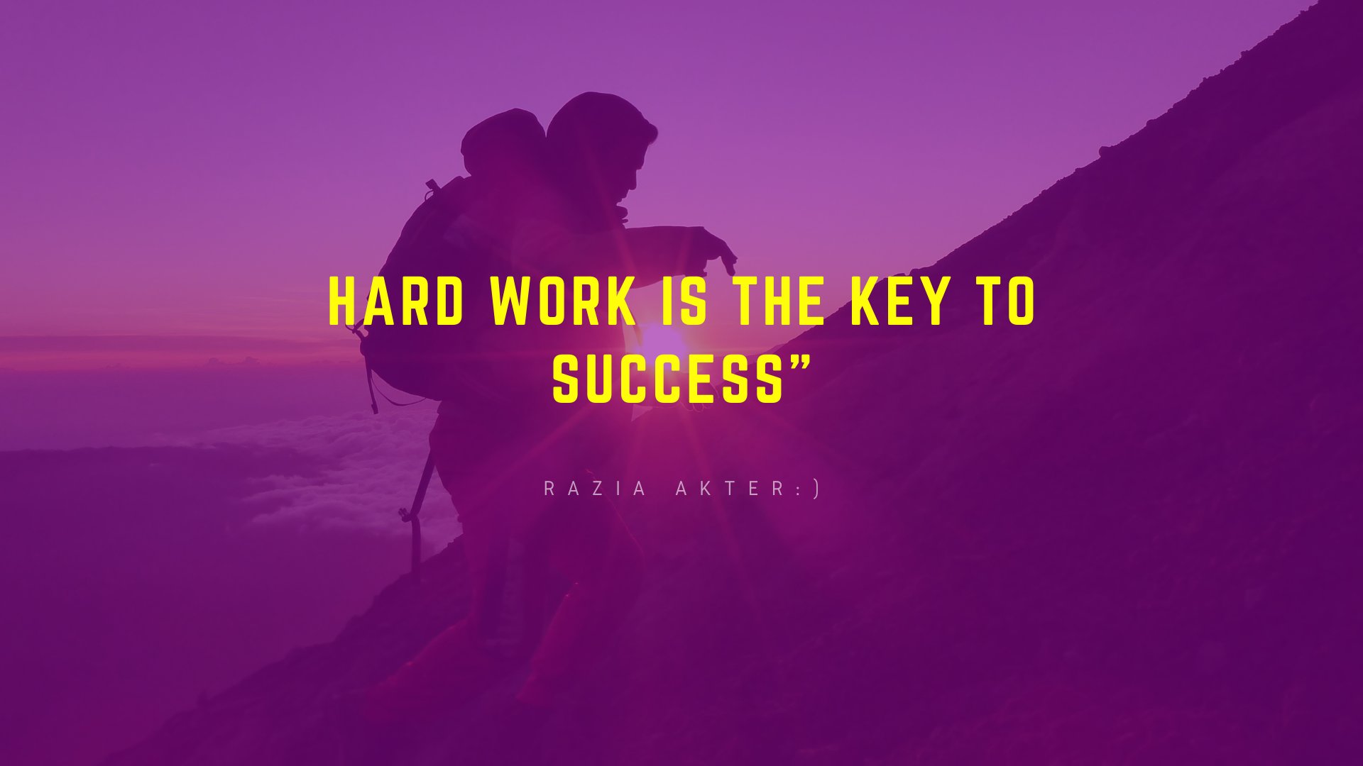 Hard Work Is The Key To Success Wallpaper