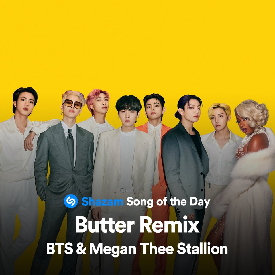 BTS_official on Twitter: "Our new remix of “Butter” with Megan Thee Stallion is @Shazam Song of ...