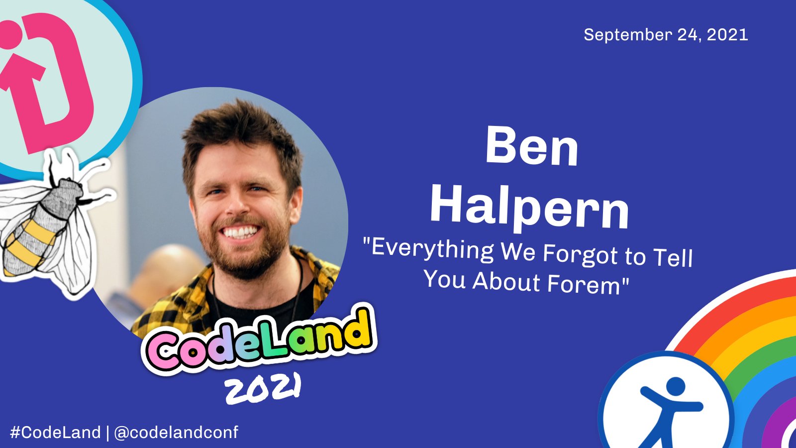 Codeland on Twitter: "Speaker: @bendhalpern – Creator of @thepracticaldev, Co-Founder of @Forem ...