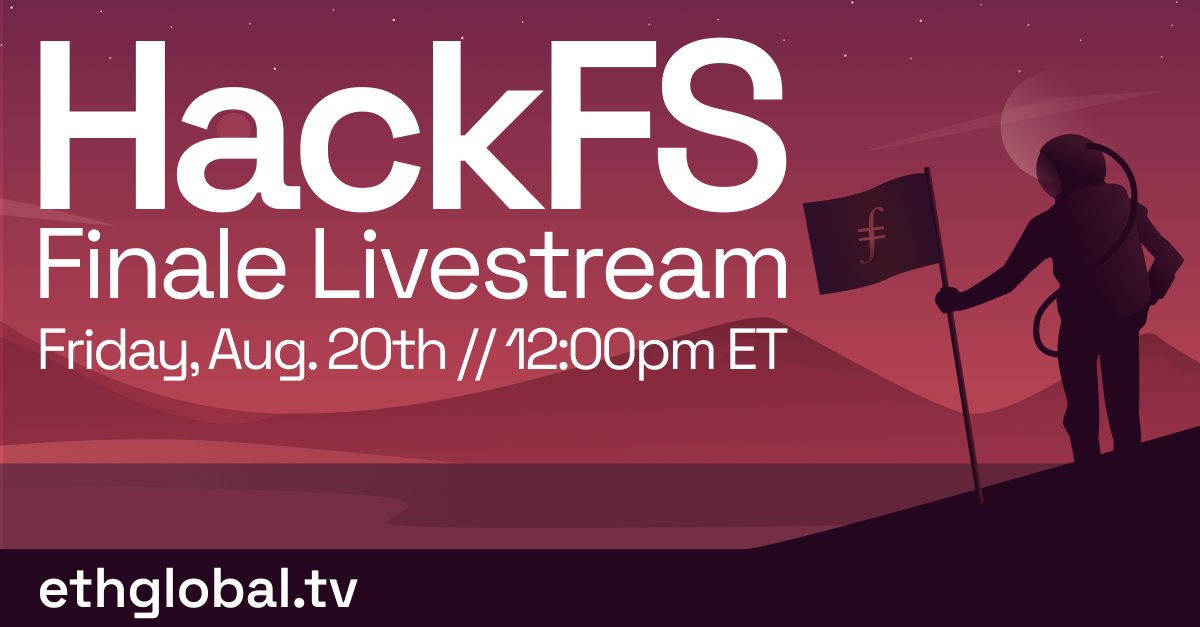 ETHGlobal on Twitter: "It's finally here! Join us for the HackFS Finale Livestream this Friday ...