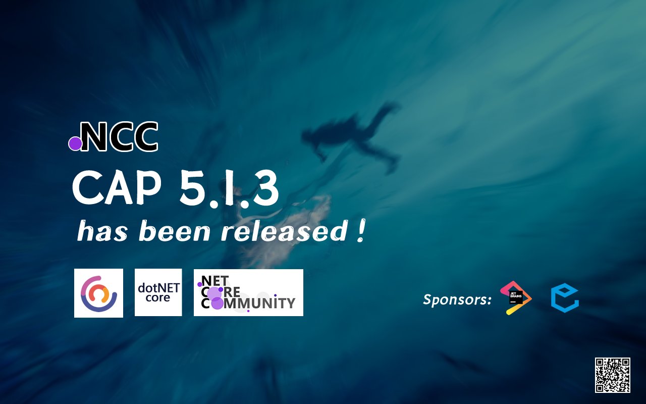 .NET Core Community 💜 on Twitter: "NEW RELEASE! NCC CAP 5.1.3 is out! CAP: distributed ...