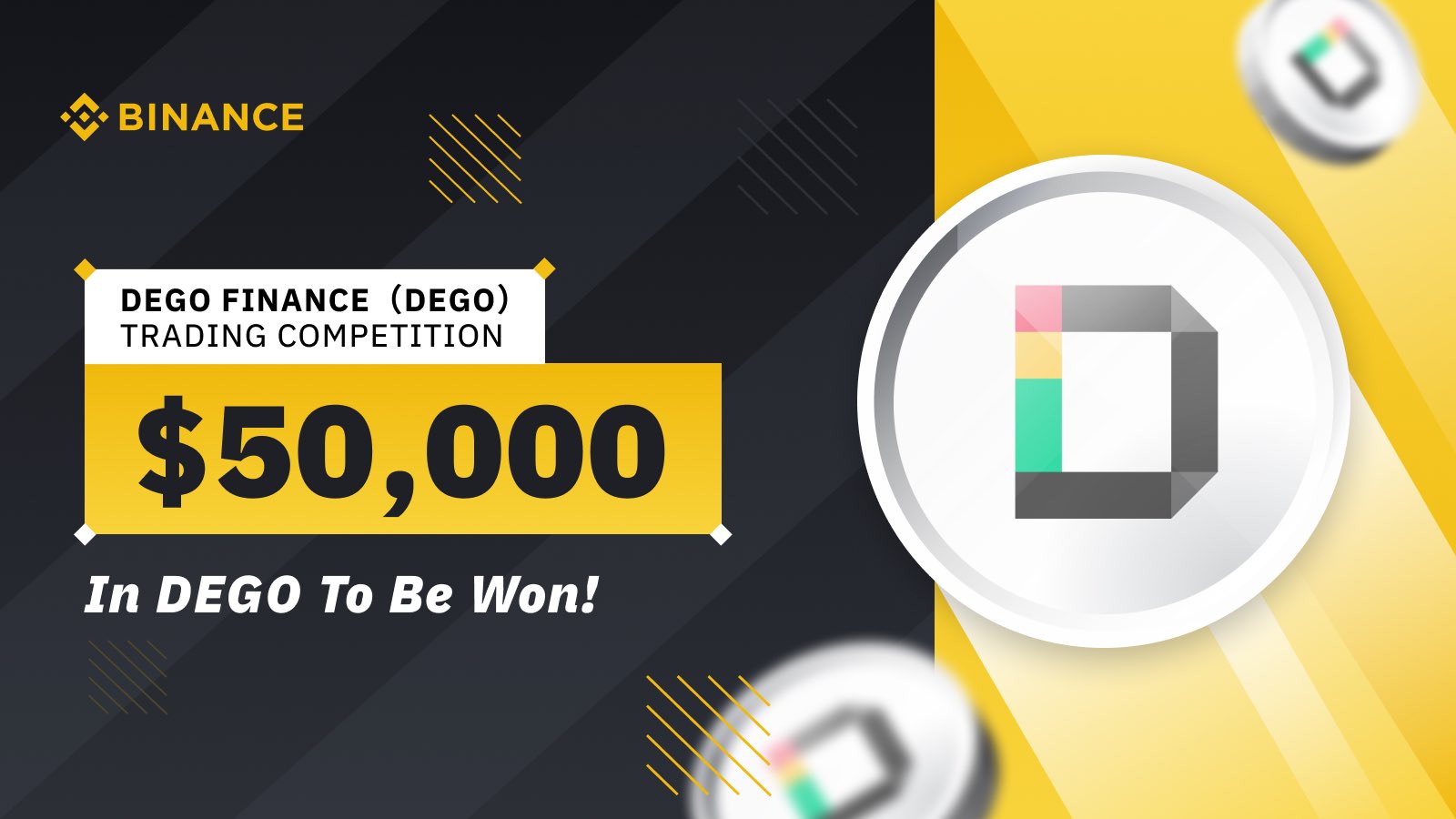 Binance on Twitter: "$DEGO @dego_finance Trading Competition - $50,000 To Be Won! ️ https://t.co ...