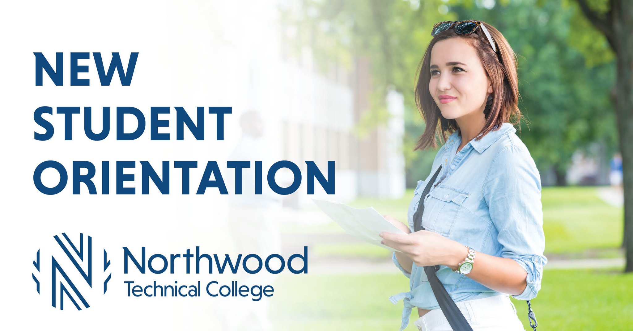 Northwood Technical College on Twitter: "Tomorrow is New Student Orientation! We are excited to ...