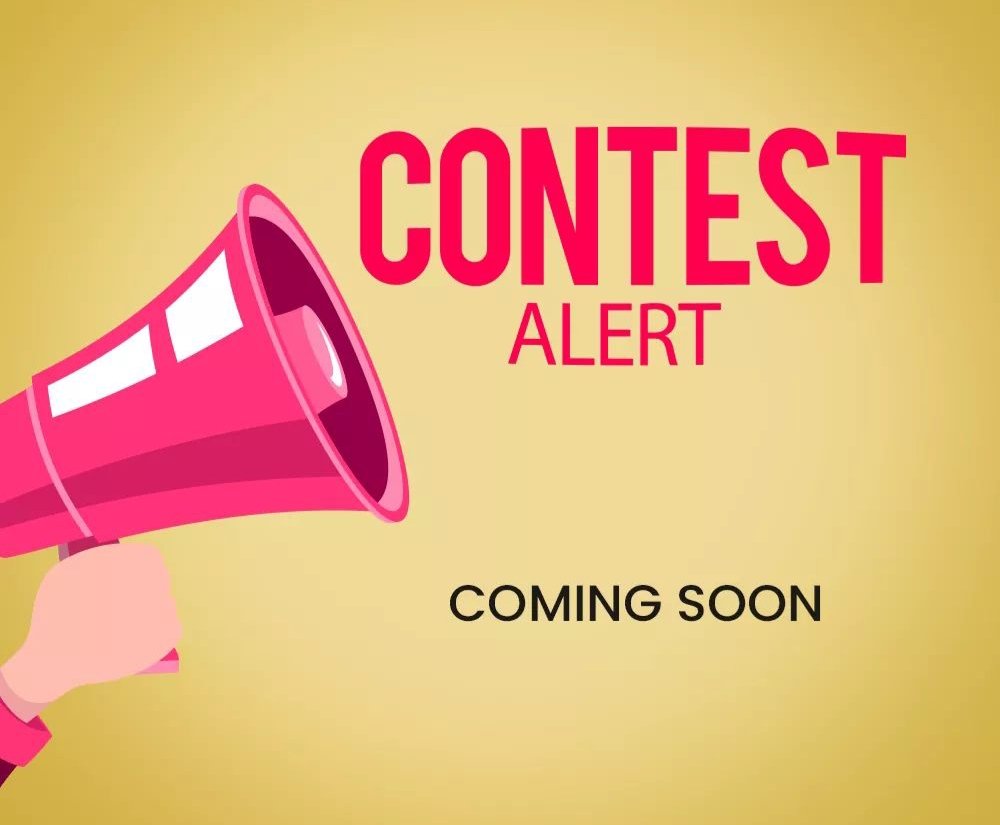 Contest Coming Soon