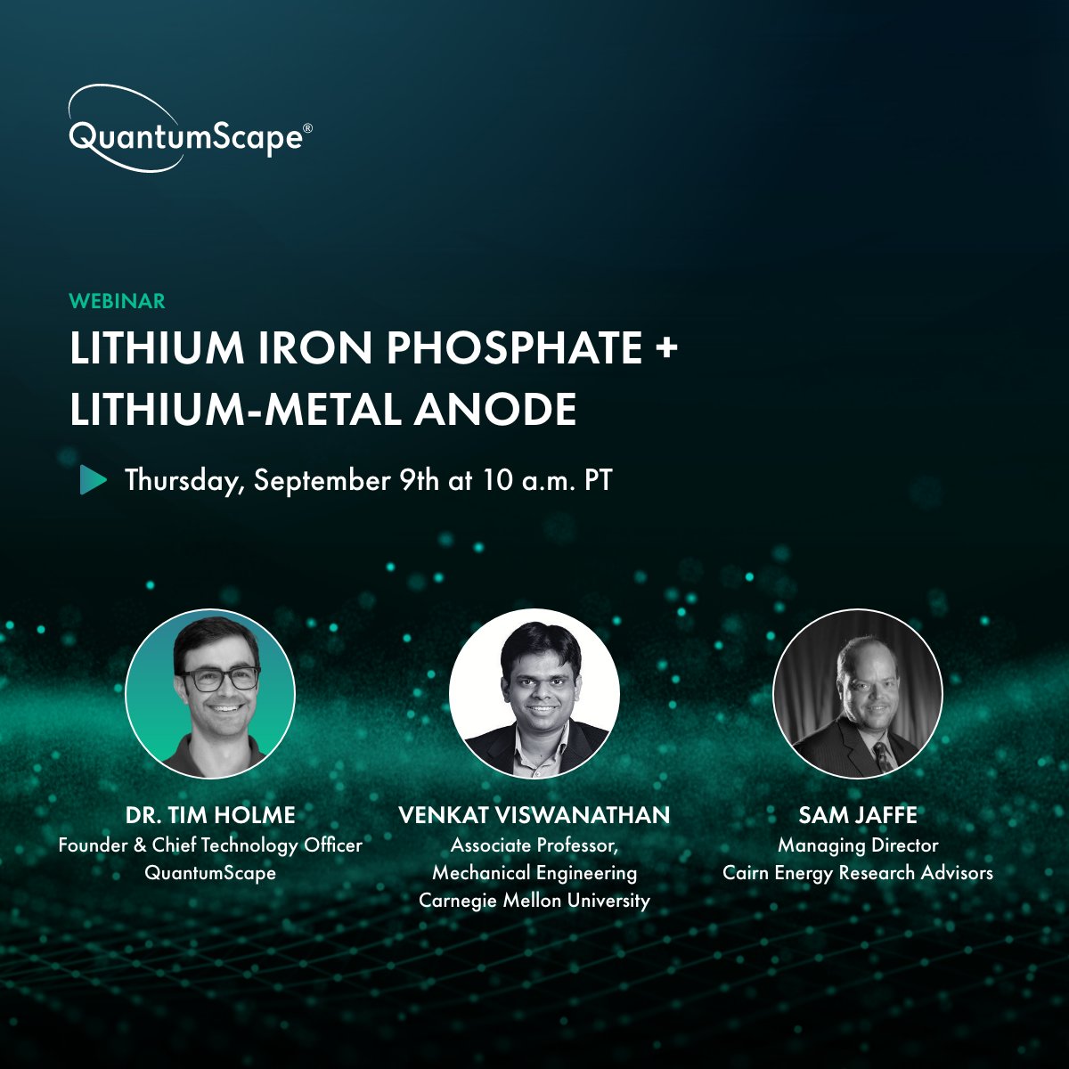 QuantumScape on Twitter: "Save the Date: Join our CTO and co-founder Tim Holme, alongside Venkat ...