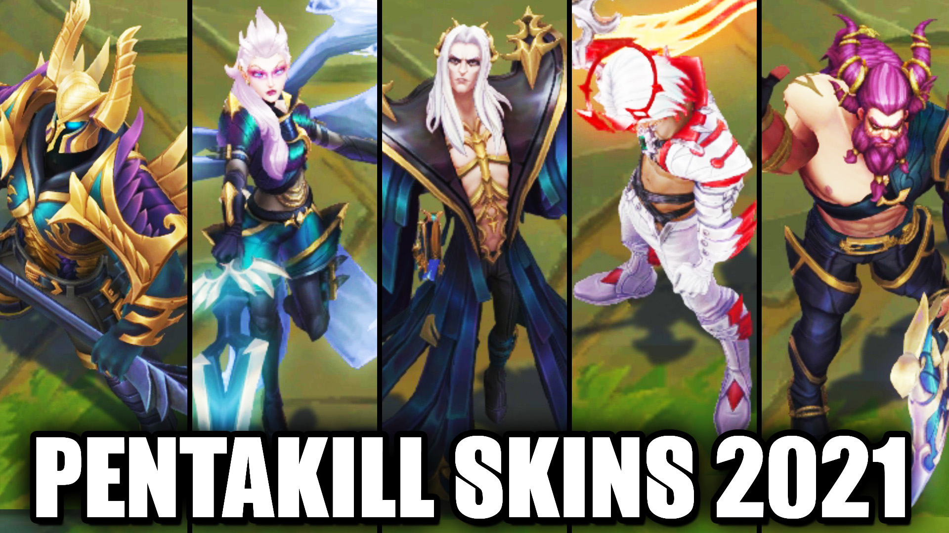 Pentakill Skins