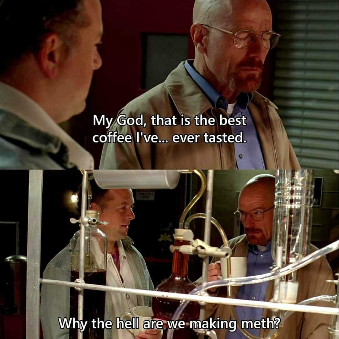 Breaking Bad Meme Meth