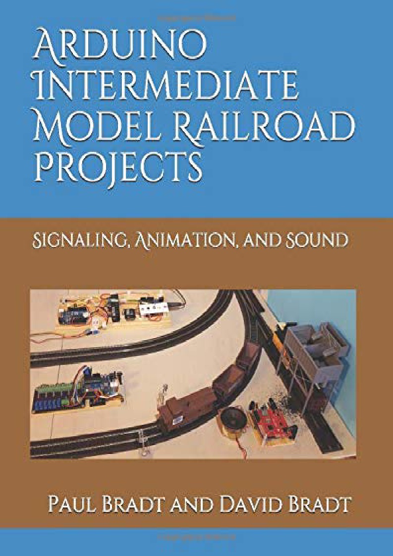 [BOOK] DOWNLOAD Arduino Intermediate Model Railroad Projects