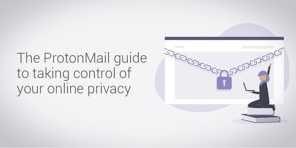 Protonmail On Twitter We Previously Created A Comprehensive Guide To