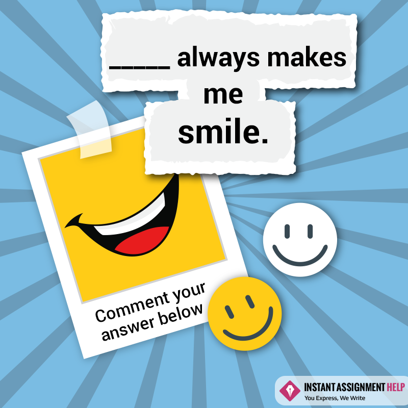 You Always Make Me Smile