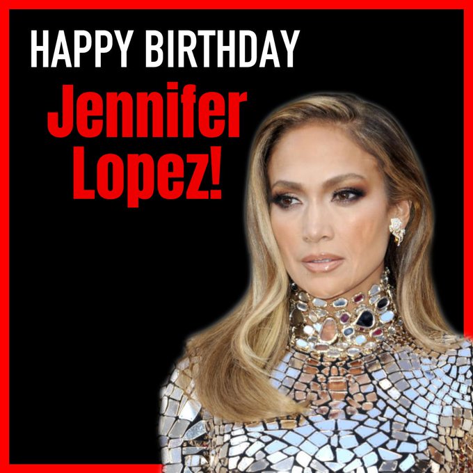 Jennifer Lopez's Birthday Celebration | HappyBday.to