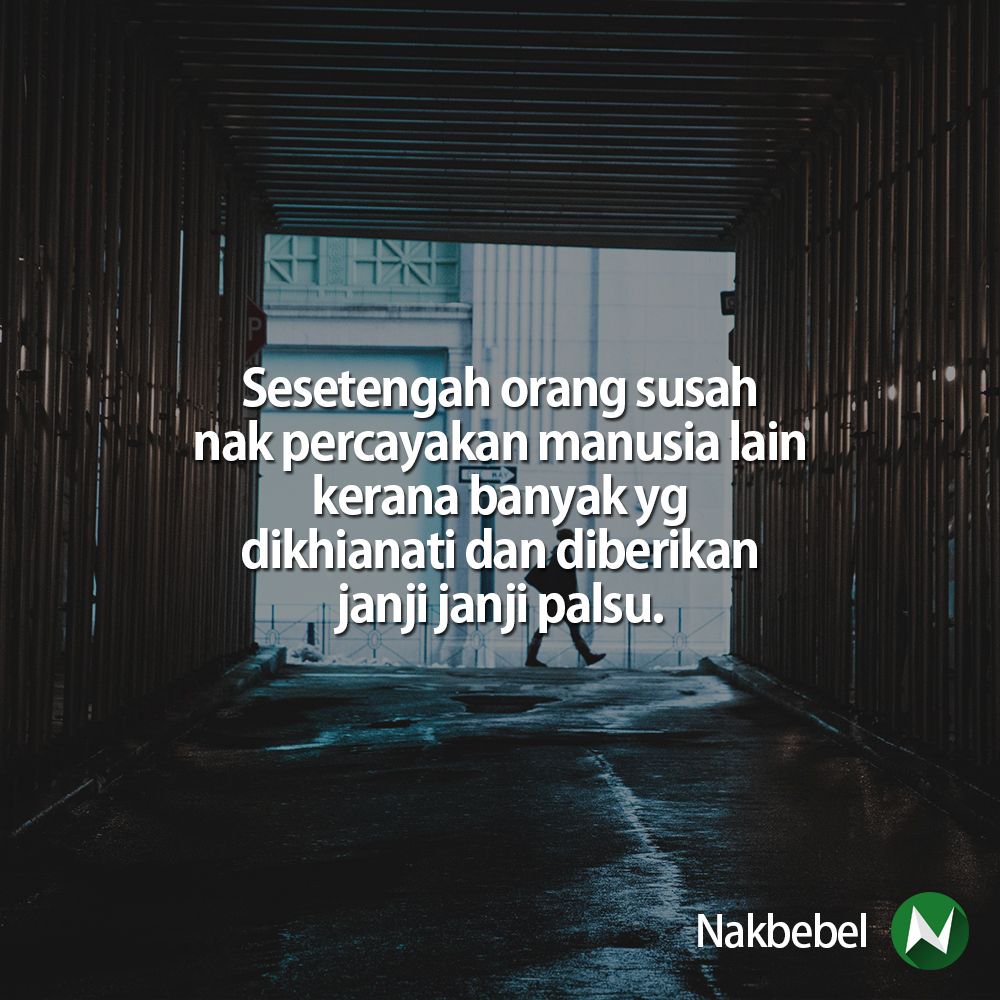Janji Palsu Quotes Kata Kata Motivasi: Jangan Berjanji Palsu
