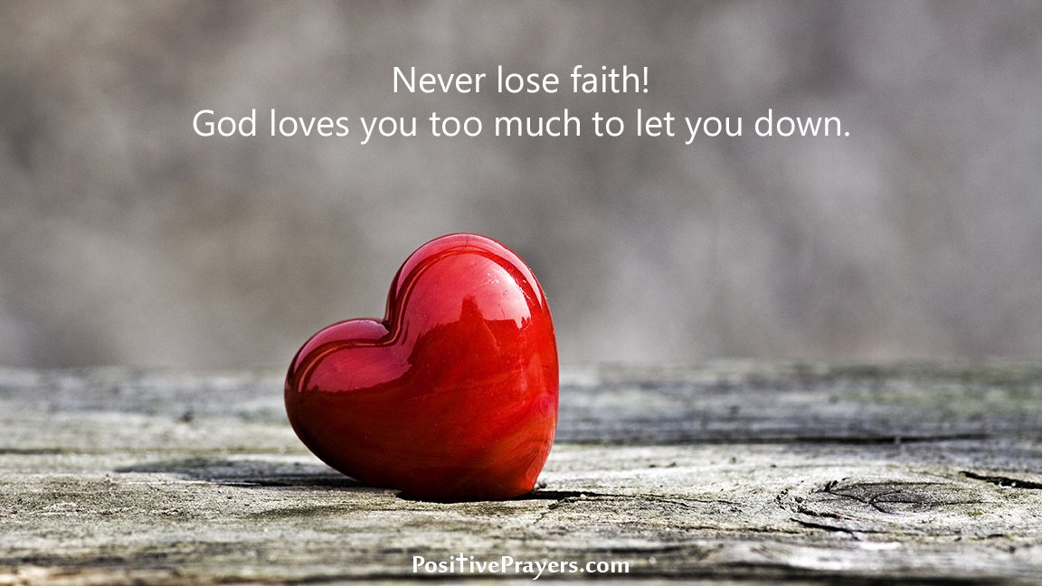 Never Lose Faith Quotes