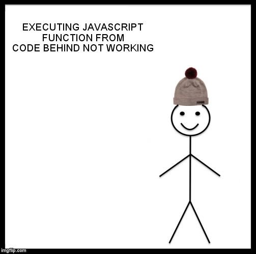 Meme Overflow On Twitter Executing Javascript Function From Code Behind Not Working T