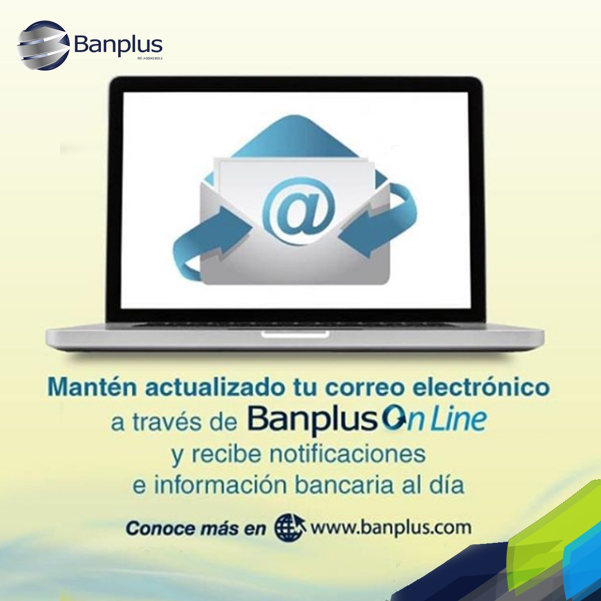 Banplus Banco Universal on Twitter: "Mantente conectado con nosotros y actualiza tu correo ...