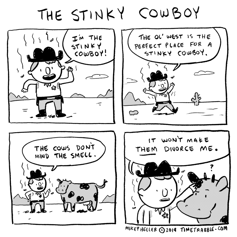 「i drew a comic about a stinky cowboy 」Mikey Hellerの漫画