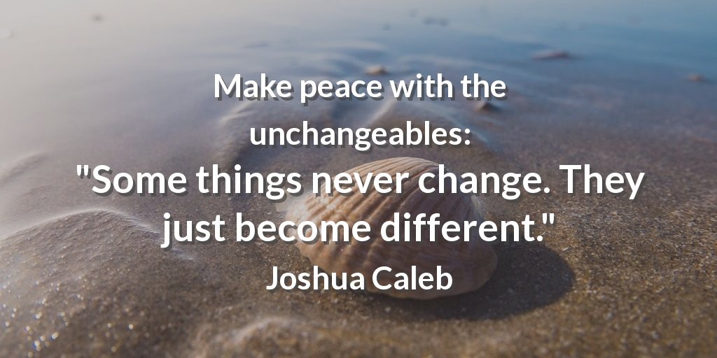 Some Things Never Change Quotes