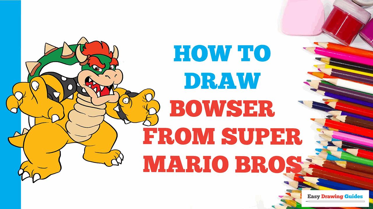 How To Draw Bowser Step By Step