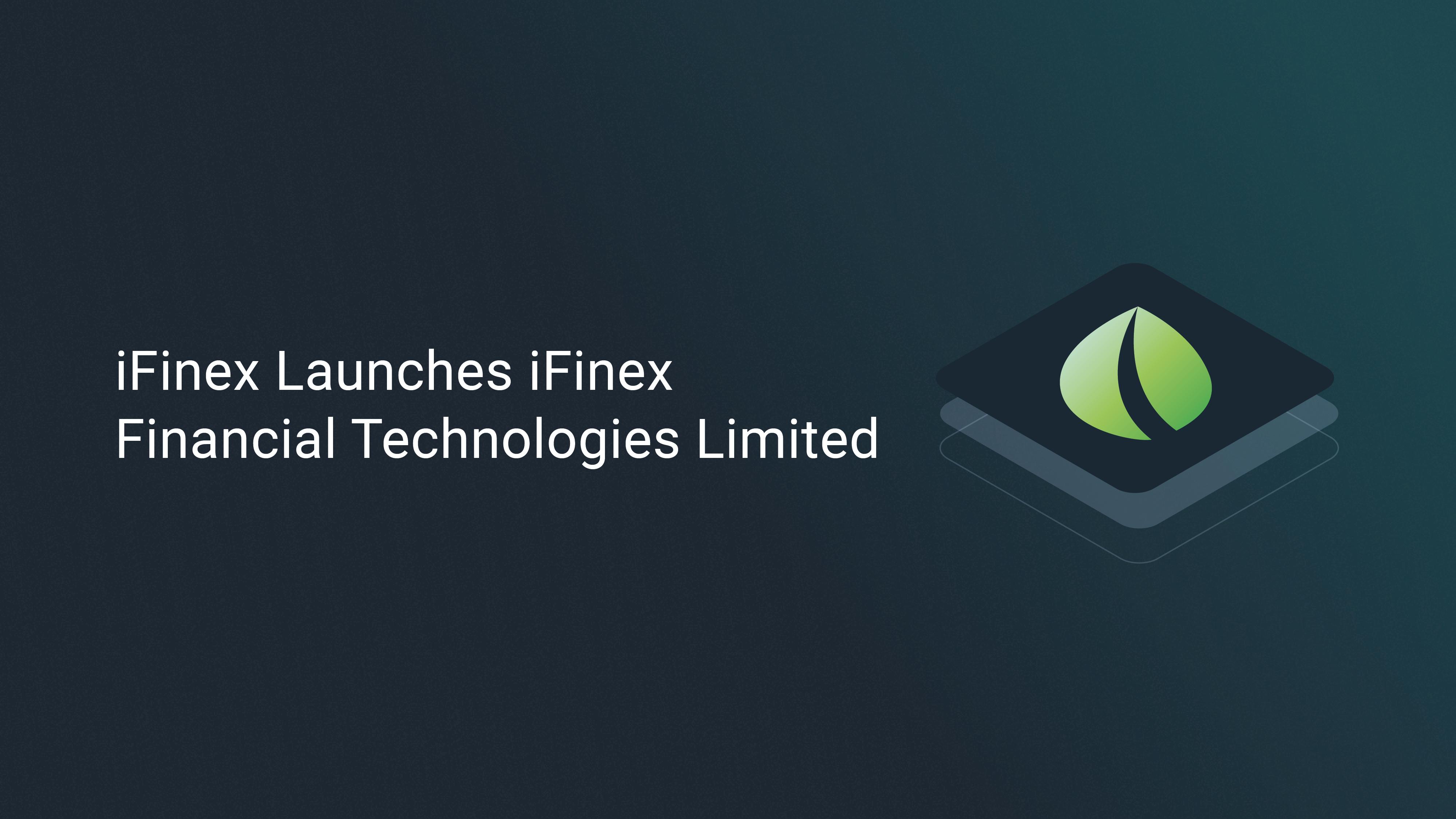 Bitfinex on Twitter: "iFinex is proud to launch iFinex Financial Technologies Limited, expanding ...