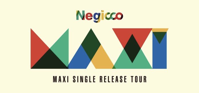 Negicco_Info on Twitter: "【ツアー情報】 「Negicco MAXI SINGLE RELEASE TOUR“MAXI”」 10/19(土)仙台darwin 10/ ...