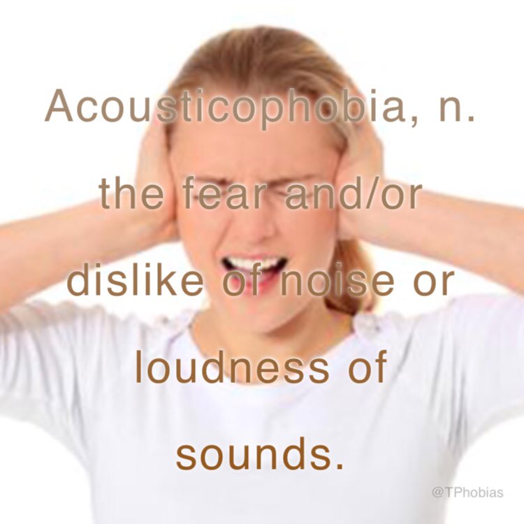 Acousticophobia