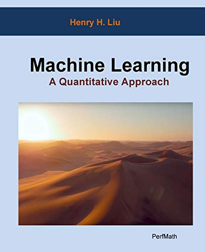 [PDF] READ Machine Learning: A Quantitative Approach by Henry H Liu / Twitter