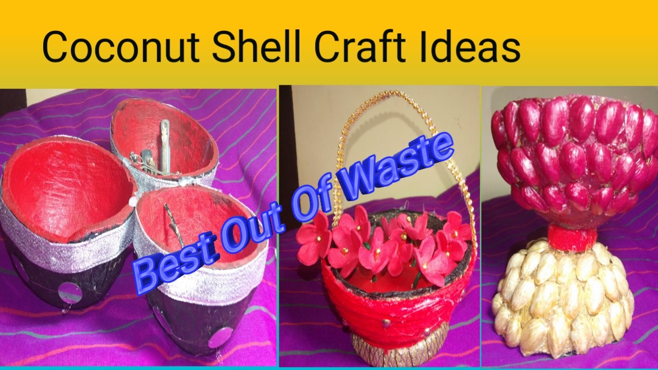 Best Out Of Waste Ideas From Coconut Shell