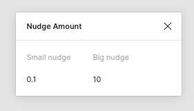 Figma on Twitter: "@andruwtamba Try changing your Small Nudge amount to 0.1 :). You can find ...
