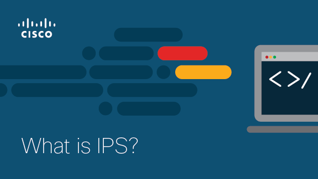 What is an IPS? – An Intrusion Prevention System, better known as ...