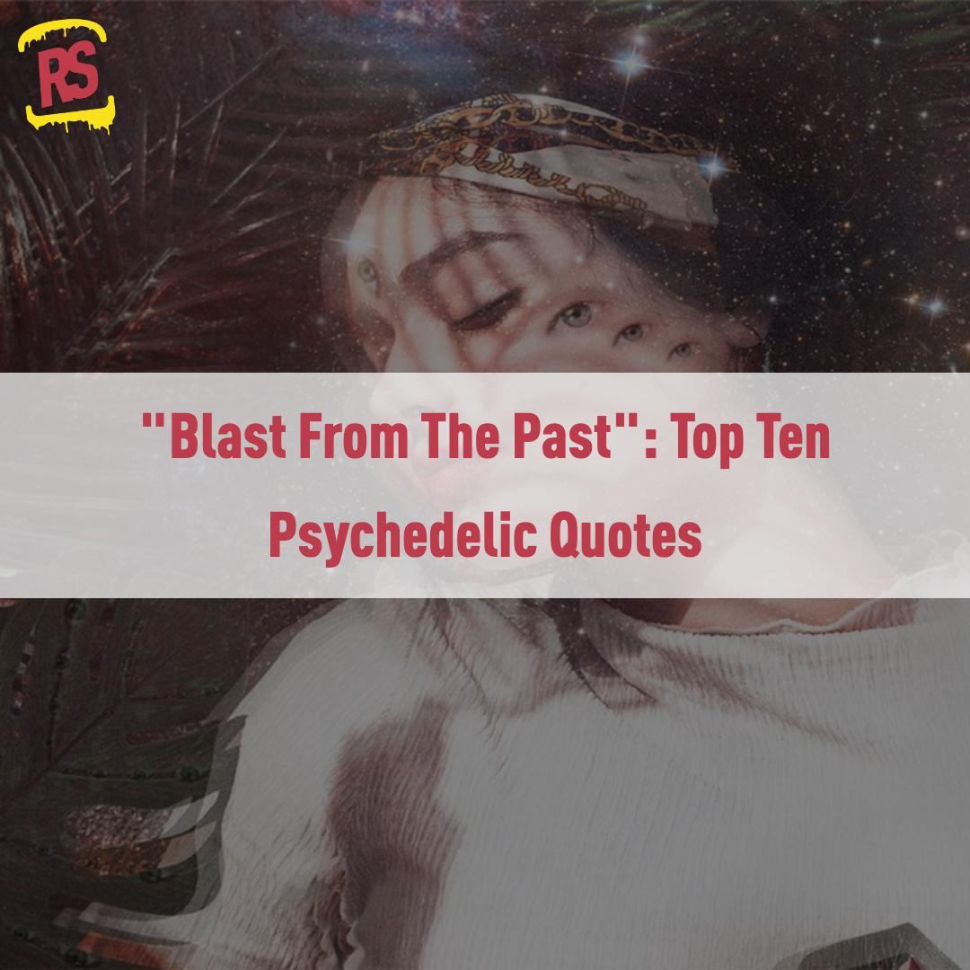 Famous Trippy Quotes