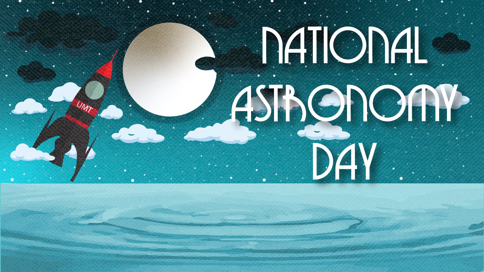 Happy National Astronomy Day