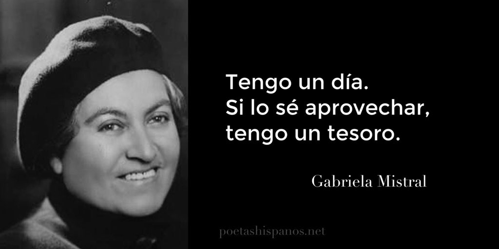 Gabriela Mistral Frases
