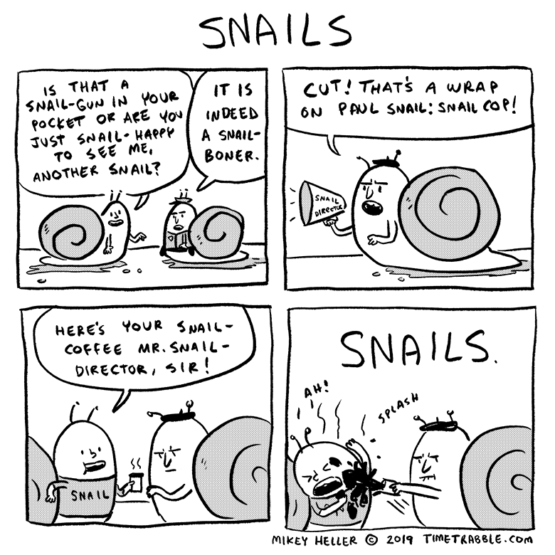 「i drew a comic about snails 」|Mikey Hellerの漫画