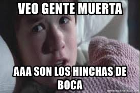 Veo Gente Muerta Meme